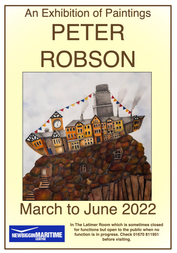 An Exhibition of Paintings by Peter Robson - Newbiggin by the Sea Town ...