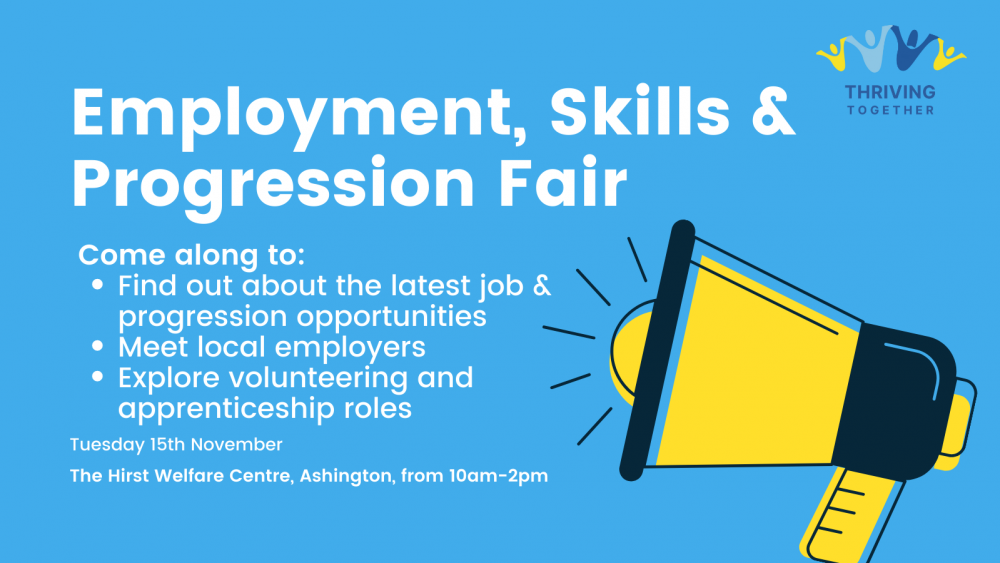 Employment, Skills & Progression Fair at Hirst Welfare Centre ...